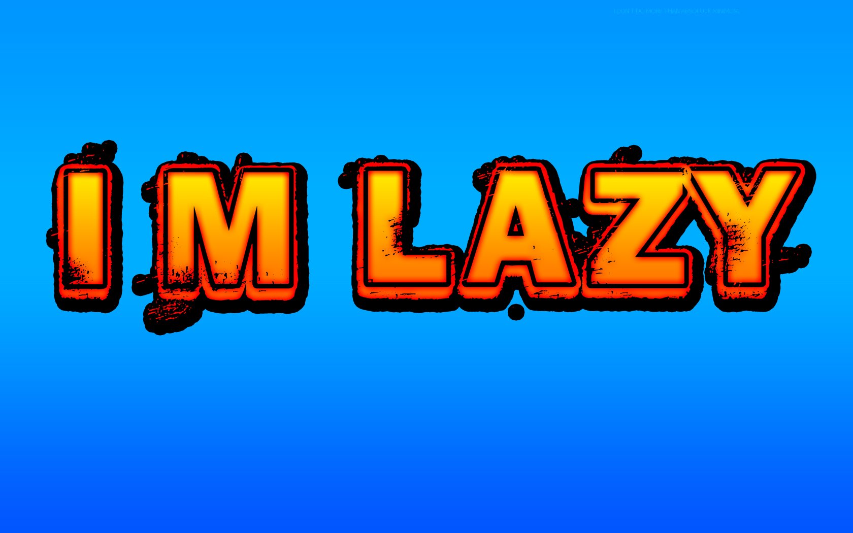 Lazy Humor: A Fun HD Wallpaper